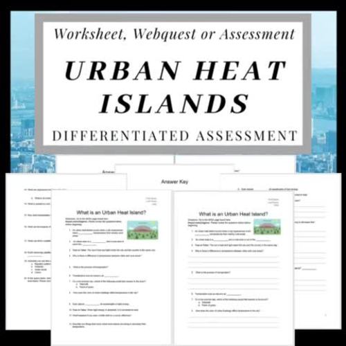 What is an Urban Heat Island? Worksheet, Webquest, or Review | TPT