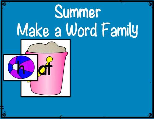 Summer Themed Make A Short Vowel Word Family Center | TPT