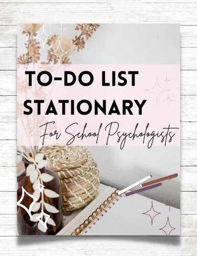 School Psychologist Stationary Pack-- Printable Planners and To-Do Lists