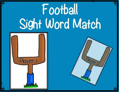Football Sight Word Match Game by The Teaching Scene by Maureen | TPT