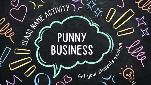 Punny Business | Creative Class Name Activity | Classroom Community | B2S
