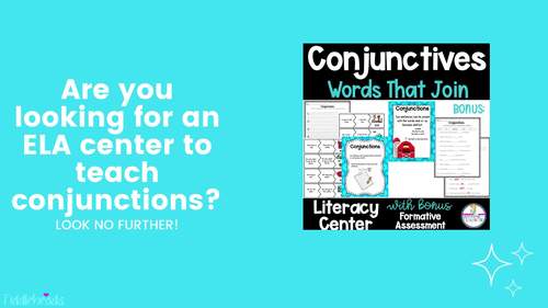 Conjunctions - Joining Words Hands-On Grammar Center Activity by ...