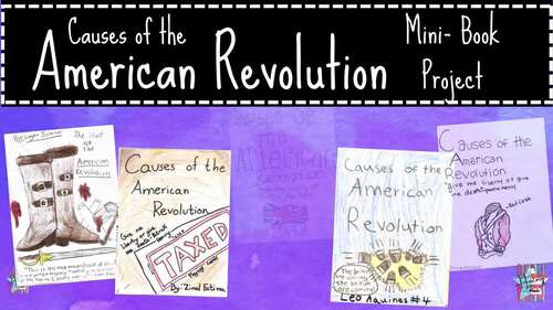 Causes of the American Revolution Mini Book Project, Booklet, Activity,