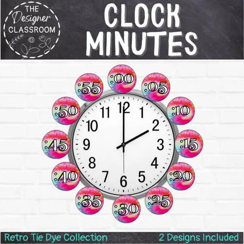 Clock Minutes | Retro Tie Dye Classroom Decor by The Designer Classroom