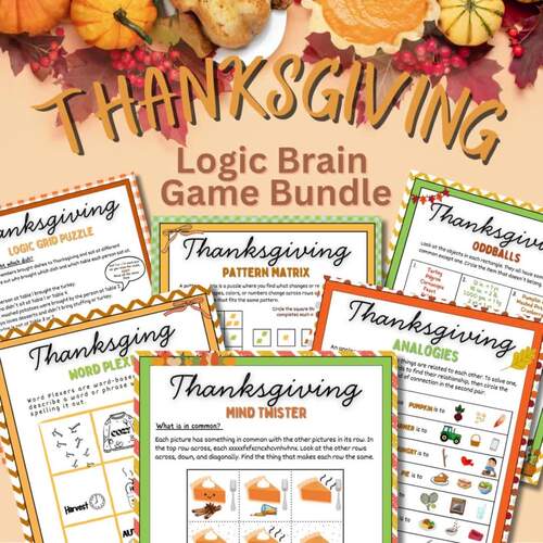Thanksgiving Logic Games Bundle | Puzzles, Analogies, Oddballs & More | GT