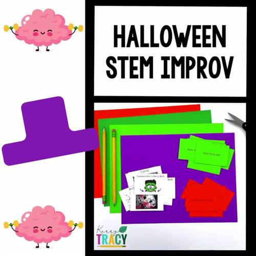 Halloween STEM Activity - STEM Improv by Kerry Tracy Feel-Good Teaching