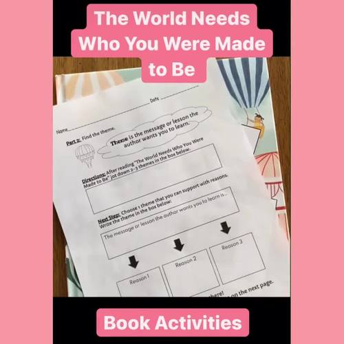 Book Companion Read Aloud Activities "The World Needs Who You Were Made ...