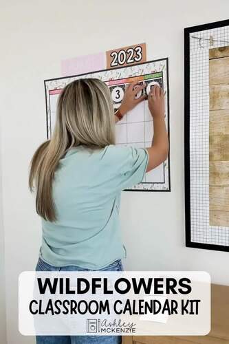 Wildflowers Classroom Decor | Calendar Kit - Editable! by Ashley McKenzie