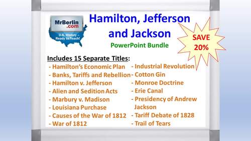 Hamilton, Jefferson and Jackson PowerPoint Bundle by MrBerlin | TPT