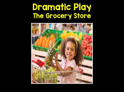 The Grocery Store Dramatic Play Center | Printable Props & Activities