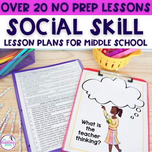 Social Skill Lesson Plans for Middle School - No Prep Pragmatic Language