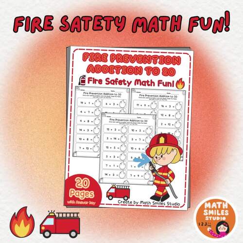 Fire Prevention Week Addition to 20 Worksheet Fire Safety Math Fun 1st ...