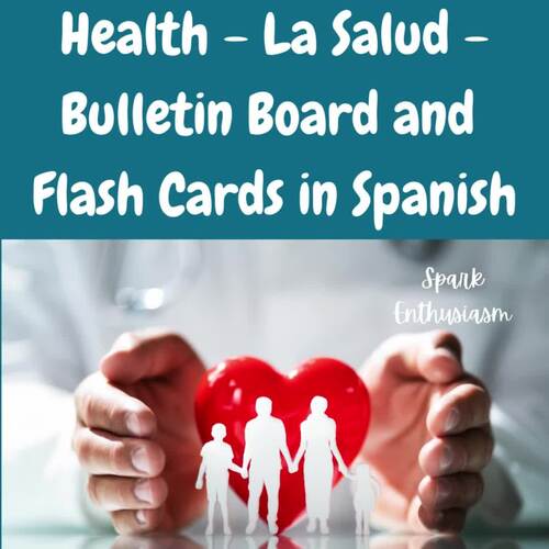Spanish Health - La Salud - Flash Cards & Games Printable | TPT