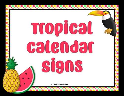 Tropical Calendar Signs by Cindy's Treasures | TPT