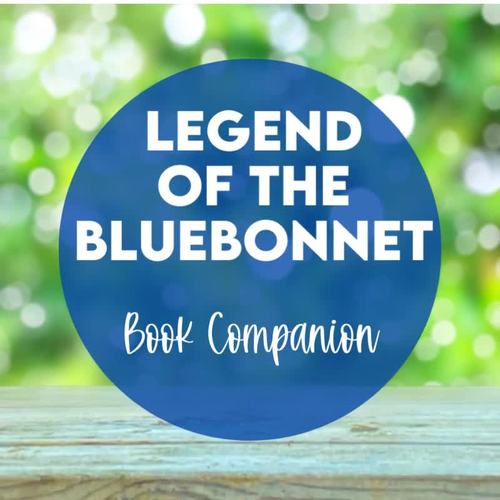 The Legend of the Bluebonnet Read Aloud with Comprehension Questions ...