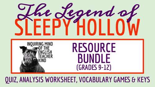 "Legend of Sleepy Hollow" Quiz, Analysis Activity, and Vocabulary Games ...