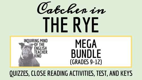 Catcher in the Rye Quiz, Close Reading, Test, and Answer Key Bundle ...