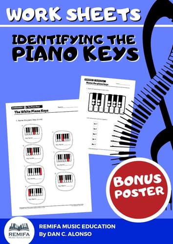 WORKSHEETS - The Piano Keys Identification Worksheets + BONUS POSTER