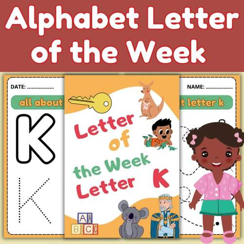 Alphabet Letter of the Week Worksheets -Games, Letter of the Week ...