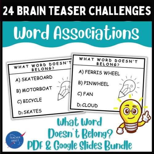 What Word Doesn't Belong? Brain Teaser Task Cards | Print & Digital Bundle