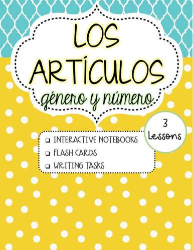 Los Artículos / Spanish Articles, With Interactive Notebooks & Flash Cards