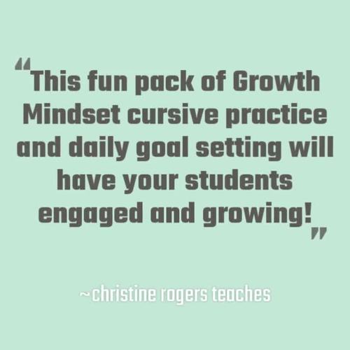 Cursive Practice, Growth Mindset and Goal Setting by Christine Rogers ...