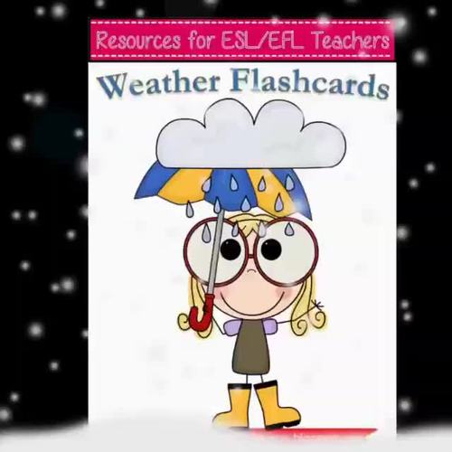Weather Unit for ELLs | Flashcards, Games & Worksheets | Elementary ESL
