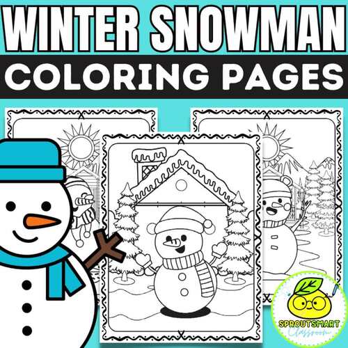 Winter Snowman Coloring Sheets (Kindergarten) December Themed Coloring ...