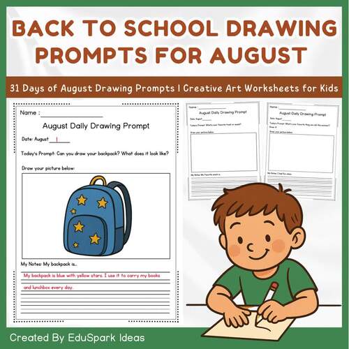 Back to School Drawing Prompts for August | for K-2 Grades by EduSpark ...