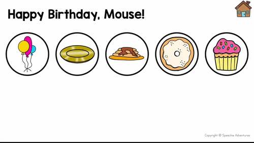 Happy Birthday Mouse Book Visuals Comprehension AAC SPED Speech ...