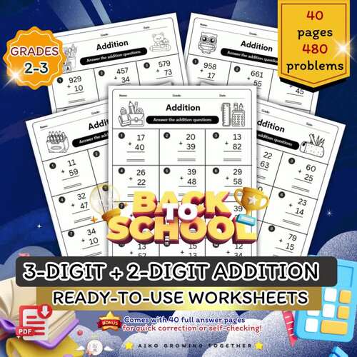 Back to School Math Addition Bundle 2 Digit & 3 Digit Worksheets Gr 2