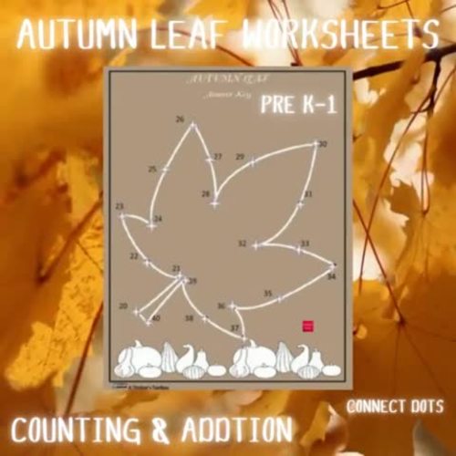 Autumn/Fall Leaf Worksheets (Math) | Connect the Dots by A Thinker's ...