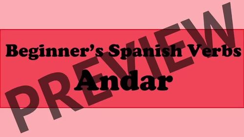 Andar - Spanish Irregular Past Tense Verb Conjugation - PowerPoint