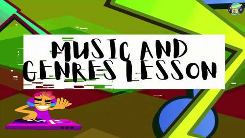 Music and Genres. ESL/ESOL PowerPoint Lesson for A2 Level Students