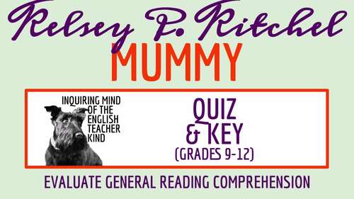 "Mummy" Quiz and Answer Key | Halloween Stories with Comprehension ...