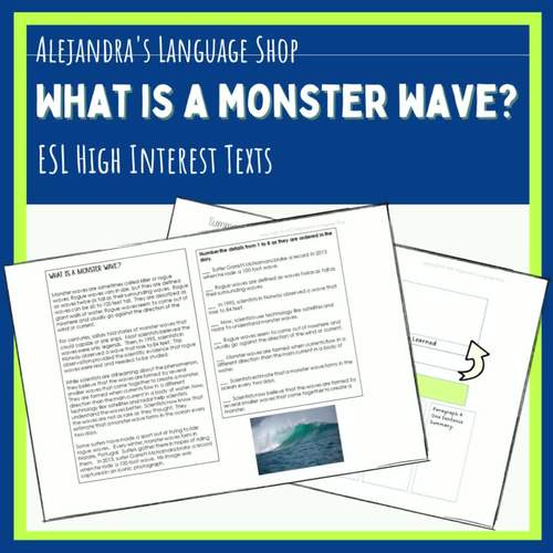 ESL High Interest Texts - What is a Monster Wave? by Alejandra's ...