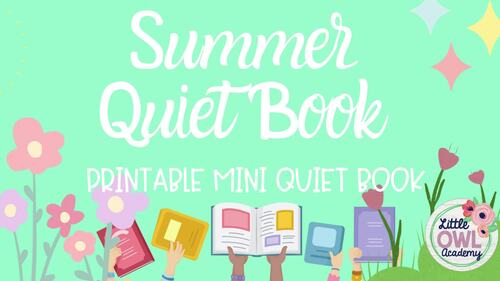Printable Mini Quiet Book Summer Theme by Little Owl Academy | TPT