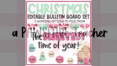 Editable Christmas Bulletin Board by A Pawsitive Teacher | TPT