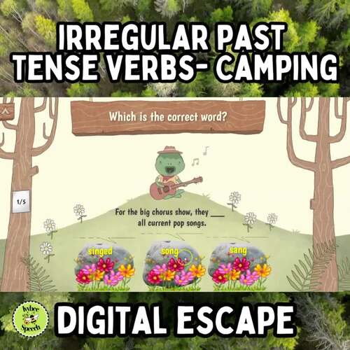 Grammar Irregular Past Tense Verbs Camping Digital Escape Activity