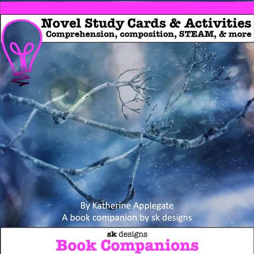 Willodeen by Applegate novel study comprehension composition enrichment ...