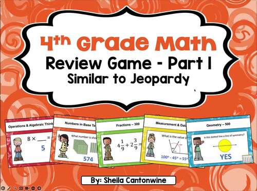 4th Grade Math Review Jeopardy with Editable Questions – 2 Games Included