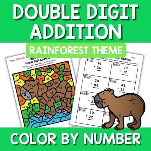 Double Digit Addition Color by Code Rainforest Capybara Math Center Station