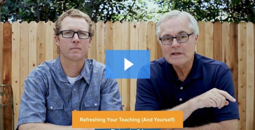 Refreshing Your Teaching - Episode 31 - Teacher to Teacher Training Series