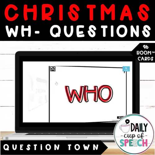 Wh Questions Speech Therapy Christmas | Who What When Where Christmas ...