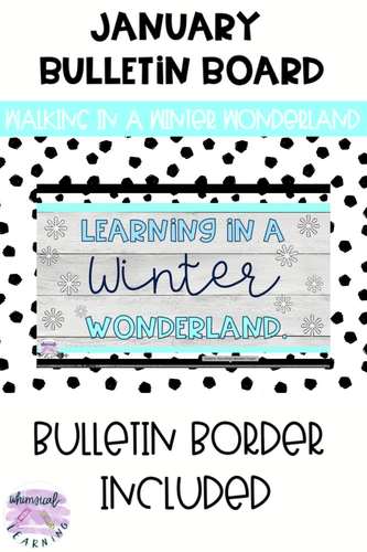 January Bulletin Board Winter Door Decoration by Whimsical Learning