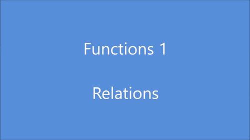 Functions 1 - Relations (lesson video) by Mathematics Made Easy | TPT