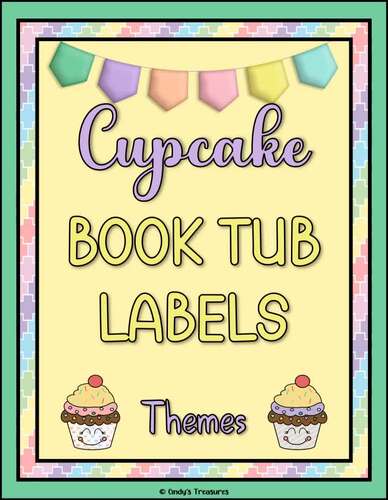 Cupcake Book Tub Labels by Theme by Cindy's Treasures | TPT