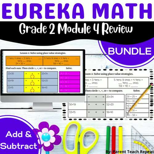 Engage NY Eureka Math Grade 2 Module 4 Digital And PDF Review BUNDLE 