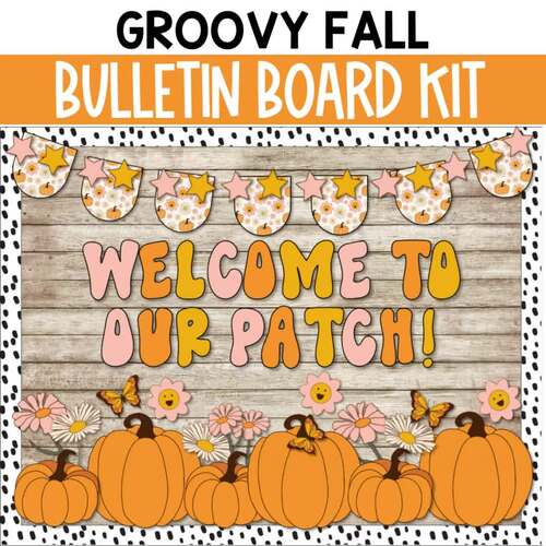 Groovy Fall Bulletin Board Kit / Retro Fall Decor / Pumpkin Patch