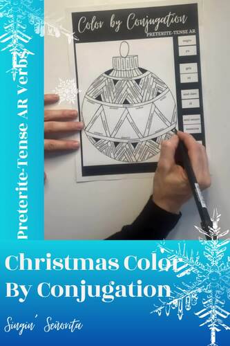 Preterite AR Verbs Christmas Color By Conjugation by SinginSeñorita